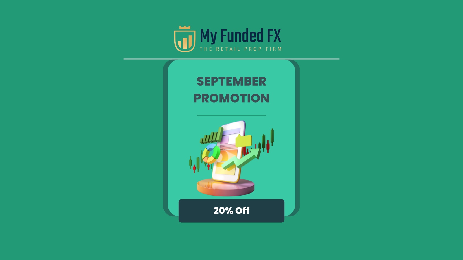 Limited-Time Promotion: 20% Off at MyFundedFX for September