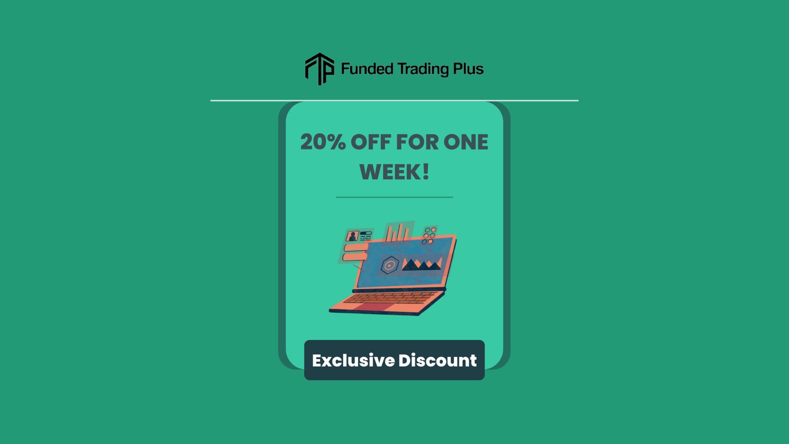 Trade with $100K Capital for Only $800 – Funded Trading Plus Promotion ...